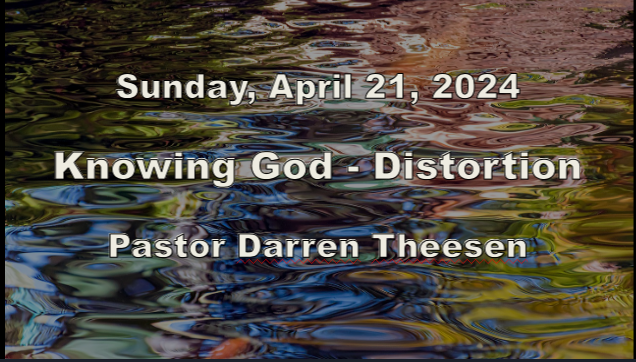 Distortion | Holdrege First Baptist